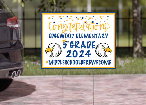 Edgewood Elementary 5th Grade Grad Signs 2024 On-Demand-Yard Sign w/ S ...