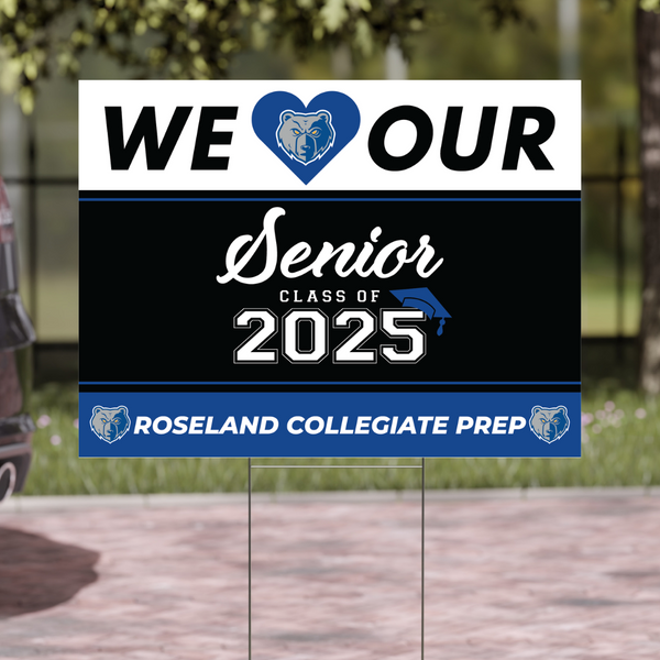 Roseland-Senior - Yard Sign w/ Stake - SpiritHero.com