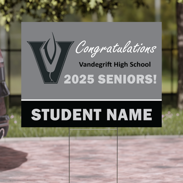 Vandegrift Class of 2025-Yard Sign w/ Stake + Personalized Name ...