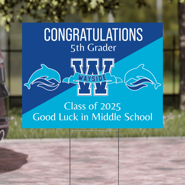 Wayside Elementary 5th Grade Graduation Signs 2025 On-Demand-Yard Sign ...