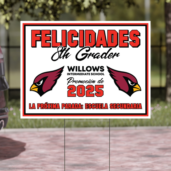 Willows Intermediate-Yard Sign w/ Stake - Spanish - SpiritHero.com