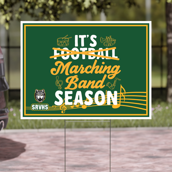 SRVHS Band-Yard Sign w/ Stake - MARCHING BAND SEASON - SpiritHero.com